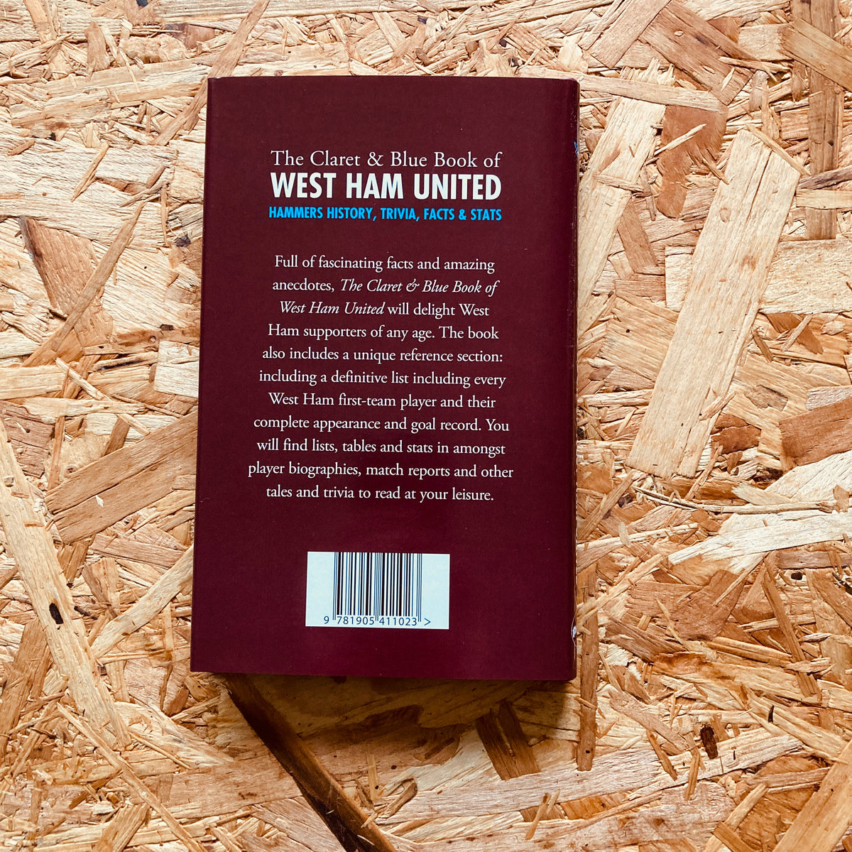The Claret and Blue Book of West Ham United: Hammers History, Trivia ...