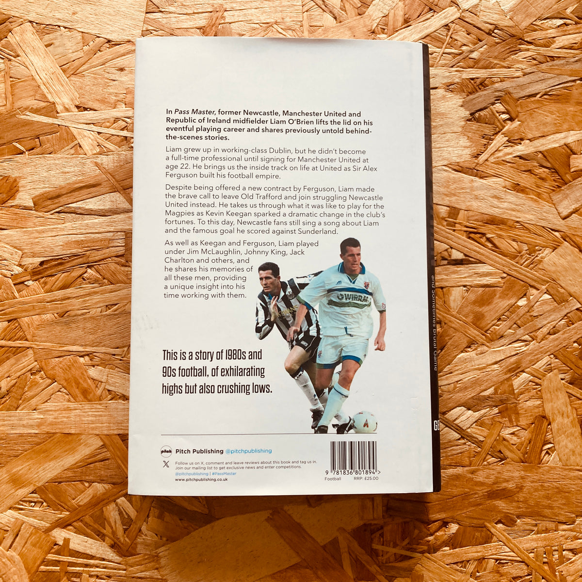 Pass Master: Football, Fergie, Big Jack and My Life in the Beautiful a ...