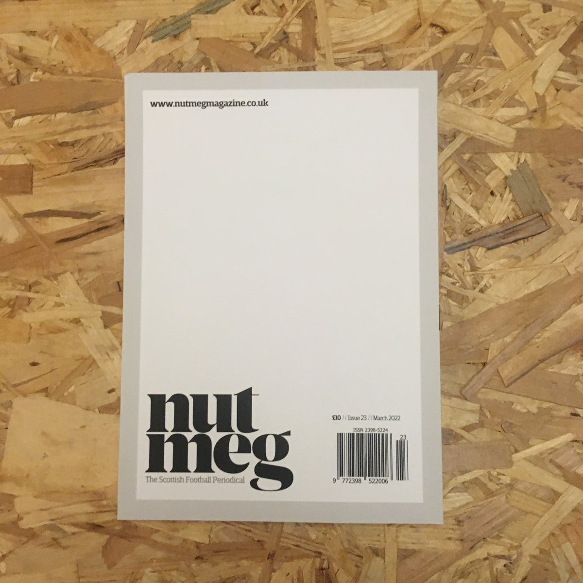 Nutmeg: The Scottish Football Periodical #23 – Stanchion